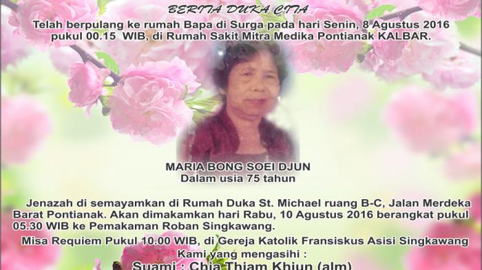 Berita Duka : MARIA BONG SOEI DJUN - Tribunpontianak.co.id