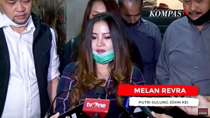 Melan Refra Putri John Kei Minta Maaf dan Ungkap Fakta Baru Hubungan ...