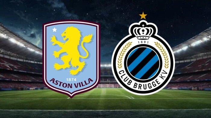 STARTING Line Up Aston Villa vs Club Brugge 16 Besar Liga Champions 2025, Lions Bekal Dua Gol ...
