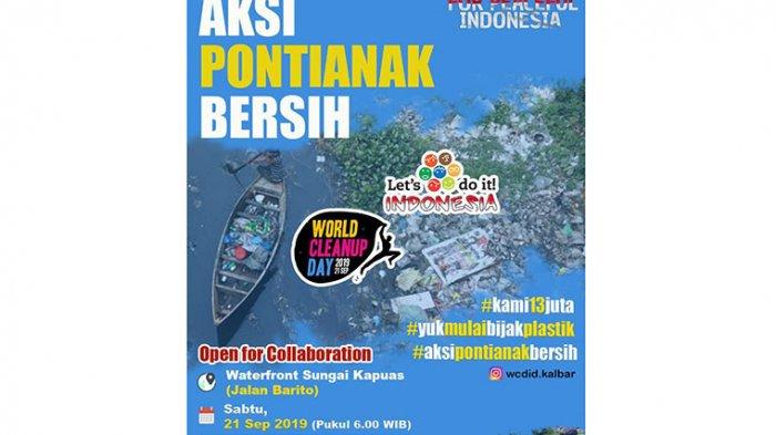 World Clean Up Day akan Diselenggarkaan di Kalbar, Mewujudkan Indonesia ...