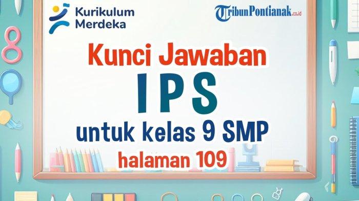 Mengenal Sosial Budaya Indonesia, Kunci Jawaban IPS Kelas 9 SMP Halaman ...