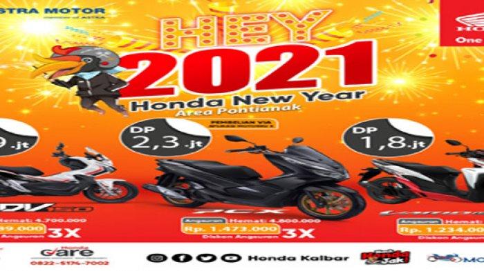 Awali Tahun 2021 dengan Motor Baru, Honda Kalbar Beri Promo Angsuran ...