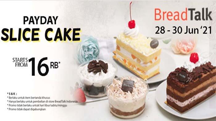 PROMO BreadTalk Hari ini 29 Juni 2021, Nikmati Duo Roll Cakes Mulai 99 ...