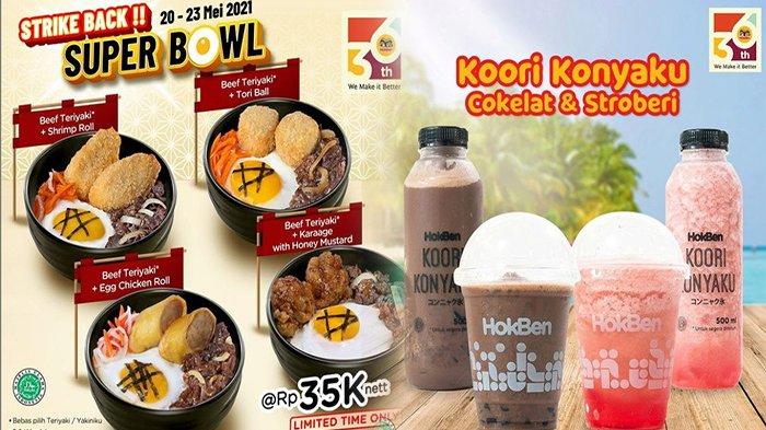 PROMO HokBen Hari Ini 20 Mei 2021, Nikmati 4 Pilihan Super Bowl Enak ...