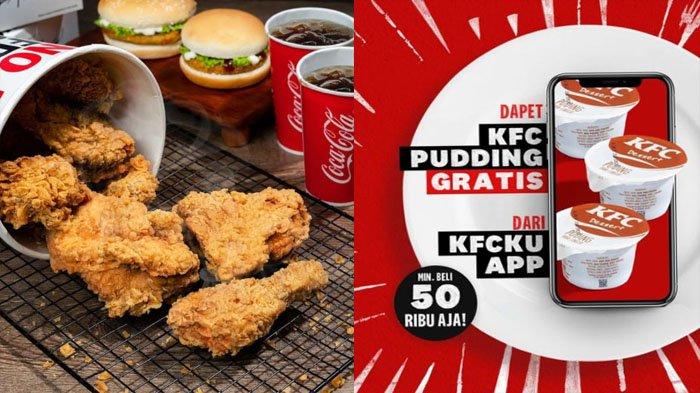 Promo KFC 26 Maret 2022, Beli Menu Favorit 50 Ribu Gratis KFC Pudding ...