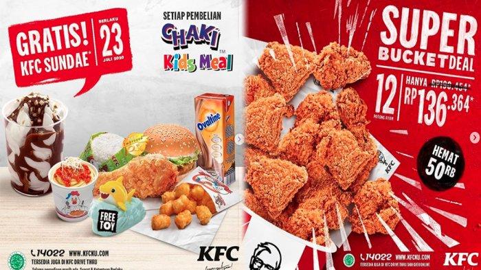 PROMO KFC Terbaru Hari Ini 23 Juli, Beli Chaki Kids Meal Gratis KFC ...