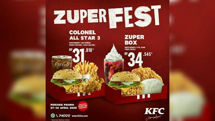 PROMO KFC Zuper Fest, Pilih Colonel All Star 3 atau Zuper Box? Mulai Rp ...