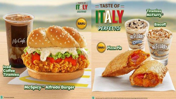 PROMO McD 26 Oktober 2021, Terbaru Menu Cita Rasa Italia McSpicy ...