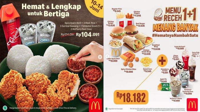 PROMO McDonalds Juni 2020, Harga Spesial Mulai Rp 104.091 hingga Menu Receh 1+1 Mulai Rp 18.182 ...