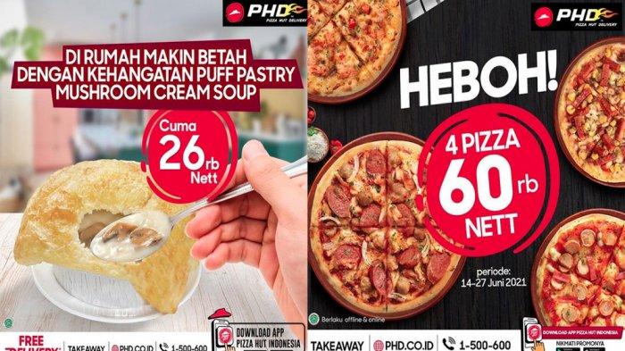 PROMO PHD Pizza Hut Delivery 17 Juni 2021, Nikmati Puff Pastry Mushroom ...