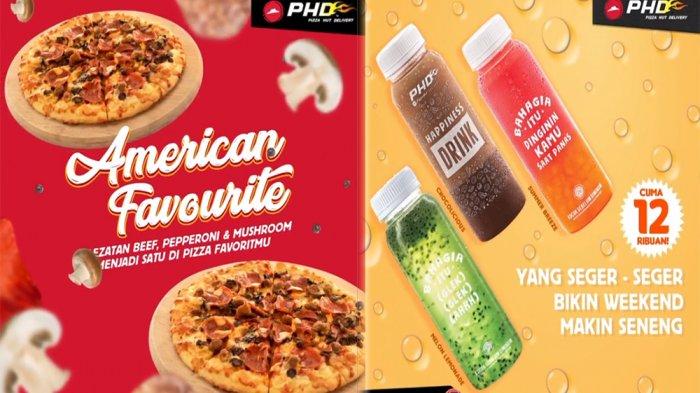 PROMO PHD Pizza Hut Delivery 19 Juli 2020, Menu American Favourite ...