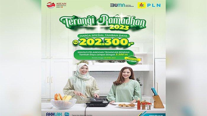 Promo Bulan Ramadhan PLN, Diskon Tambah Daya Hingga 5.500 VA Hanya Rp 202.300 - Tribunpontianak ...