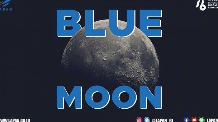 Sedang Terjadi Puncak Blue Moon di Langit Indonesia Malam Ini, Cek ...