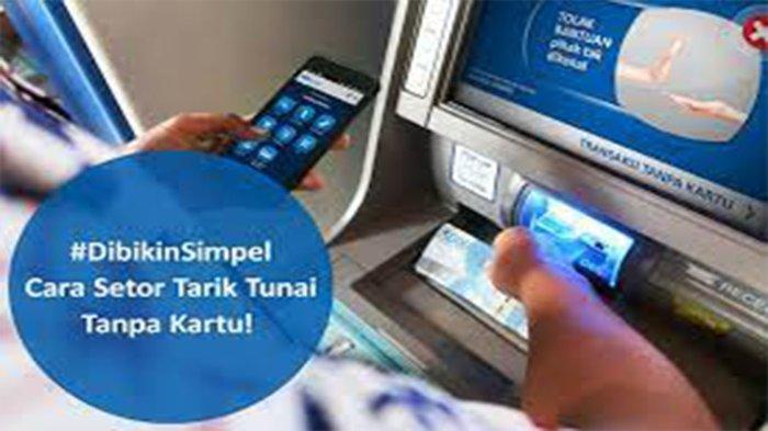 Cara Setor dan Tarik Tunai di ATM Tanpa Kartu, Nasabah Cukup Menginstal Aplikasi BCA Mobile ...
