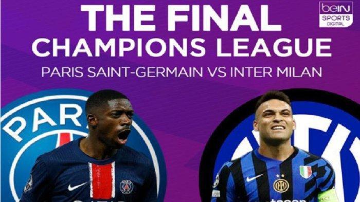 LIVE SCTV Final Liga Champions PSG Vs Inter Malam Ini, Link Siaran Langsung Streaming SCTV Final ...