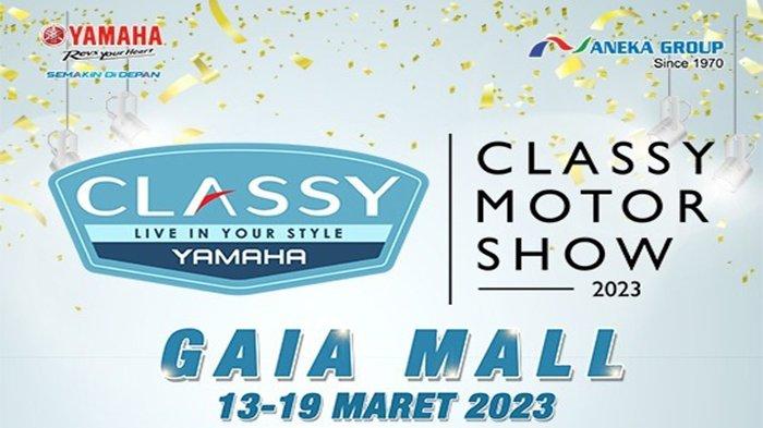 Yamaha Classy Motor Show 2023 Bakal Digelar Serentak di 5 Kota Kalbar ...