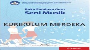 35 Soal Seni Musik Kurikulum Merdeka Kelas 4 SD-MI dan Kunci Jawaban pada Tahun Ajaran 2023/2024 ...