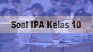 50 Soal Kompetisi Sains IPA MI Lengkap Kunci Jawaban Terbaru 2023/2024 Lomba Sains Madrasah MI ...