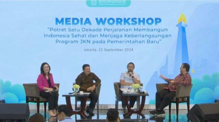 Potret Satu Dekade Berikan Jaminan Kesehatan Nasional, BPJS Kesehatan Gelar Media Workshop ...