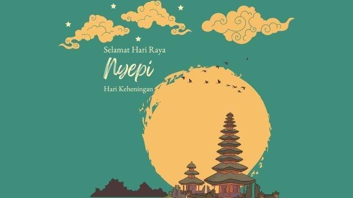 25 Ucapan Selamat Hari Raya Nyepi 2025 dalam Bahasa Bali dan Artinya ...