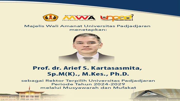 PROFIL Prof dr Arief S Kartasasmita, dari Wakil Rektor Jadi Rektor Terpilih Unpad Perioder 2024 ...