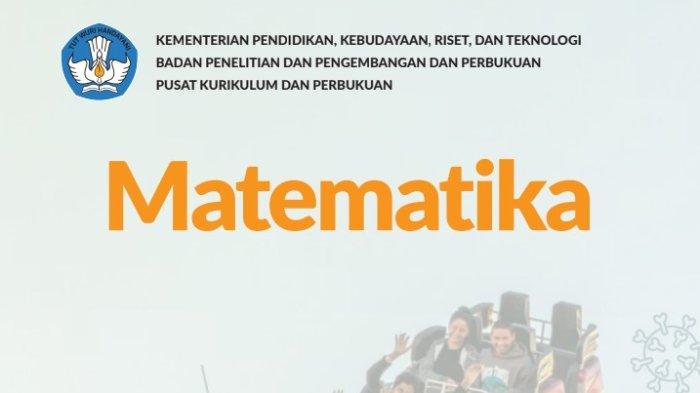 LINK DOWNLOAD Buku Siswa dan Guru Kurikulum Merdeka Mapel Matematika ...