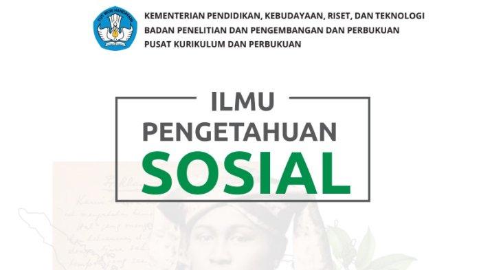 LINK DOWNLOAD PDF Buku Siswa Kurikulum Merdeka SMA/SMK Kelas 10-12 Mapel IPS - Tribunpriangan.com