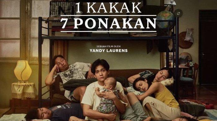 7 Rekomendasi Film Bioskop Indonesia yang Bisa Ditonton saat Libur Panjang, Ada 1 Kakak 7 ...