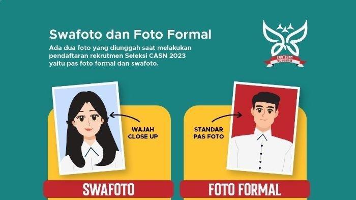 Cara dan Syarat serta Contoh Swafoto yang Benar bagi Pelamar untuk ...