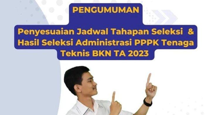 Khusus Pelamar PPPK Tenaga Teknis BKN 2023, Cek Hasil Seleksi Administrasi di Link Berikut Ini ...