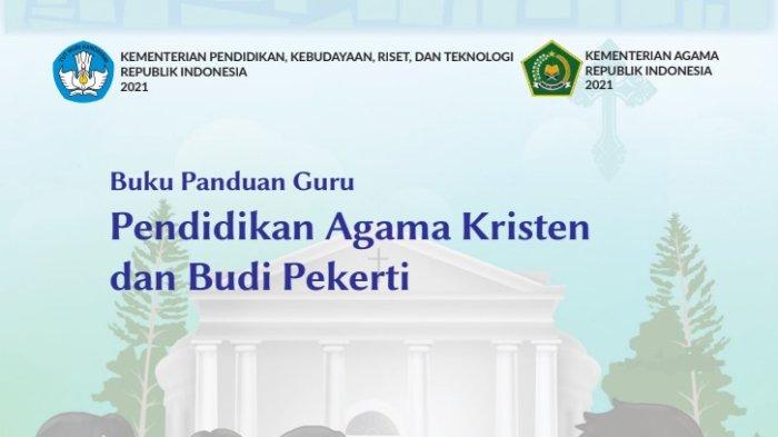 Link Download Buku Panduan Guru Kurikulum Merdeka untuk SMP Kelas 7-9 Mapel Agama Kristen ...