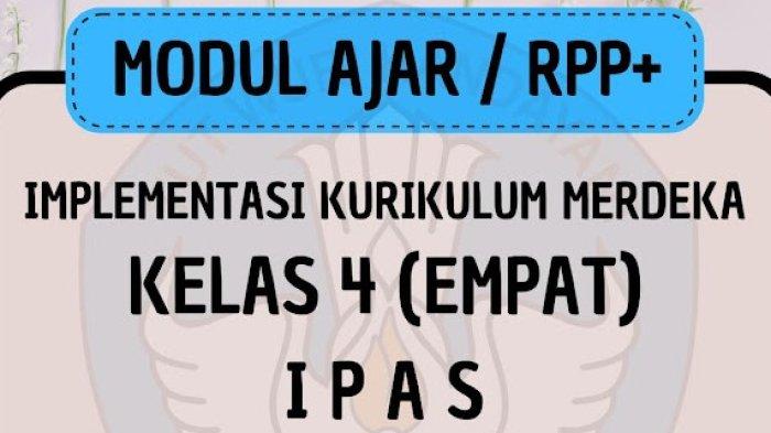 Link Download PDF Modul Ajar Implementasi Kurikulum Merdeka SD Kelas 4 Mapel IPAS Semester 2 ...