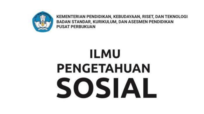Link Download PDF Buku Siswa Mapel IPS SMP/MTS Kelas 7-9 Semester 2 Kurikulum Merdeka, Gratis ...