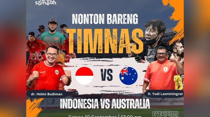 Ayo Nobar Timnas Indonesia vs Australia di Garut, Ada Doorprize Buat ...