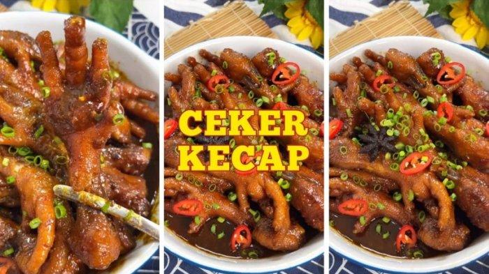 Resep Ceker Kecap Bandung, Perpaduan Empuk dan Manis Semanis Doi untuk ...