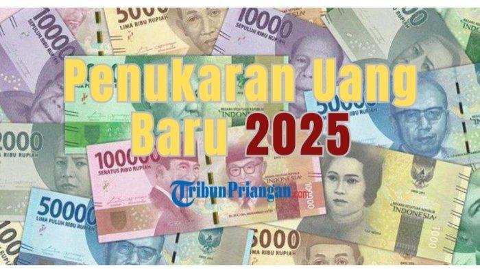 Cara Tukar Uang Baru di Bank BRI, Mandiri, BCA dan BSI yang Tanpa Ribet dan Antri Panjang ...