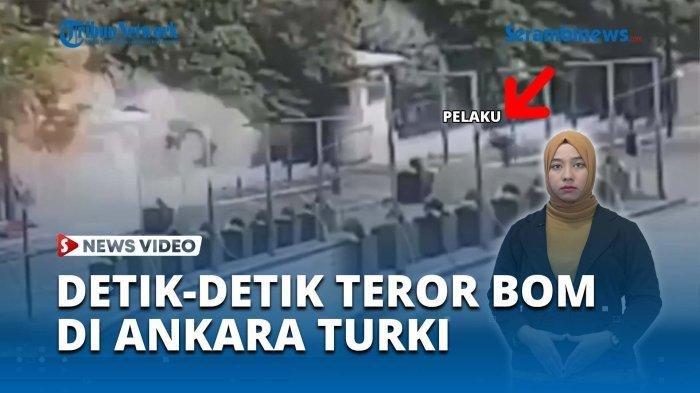 NGERI, Detik-Detik Bom Bunuh Diri di Depan Kantor Kementerian Ankara ...