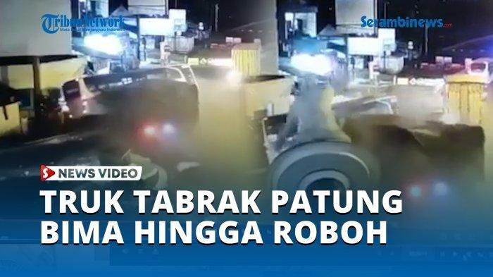 Detik-detik Truk Tabrak Patung Bima Hingga Roboh - Prohaba.co