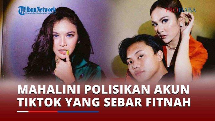 VIDEO Mahalini Ambil Sikap, Bantah Rumor Perselingkuhan, Polisikan Akun ... VIDEO Mahalini Ambil Sikap, Bantah Rumor Perselingkuhan, Polisikan Akun ...