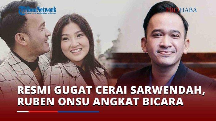 VIDEO Resmi Gugat Cerai Sarwendah, Ruben Onsu Angkat Bicara soal Masalah Rumah Tangganya ...