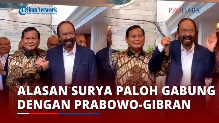 VIDEO Surya Paloh Ungkap Alasan Gabung dengan Pemerintahan Prabowo-Gibran, Hasil Renungan Sejak ...