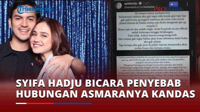 VIDEO Umumkan Putus dari Rizky Nazar, Syifa Hadju Bicara Penyebab Hubungan Asmaranya Kandas ...