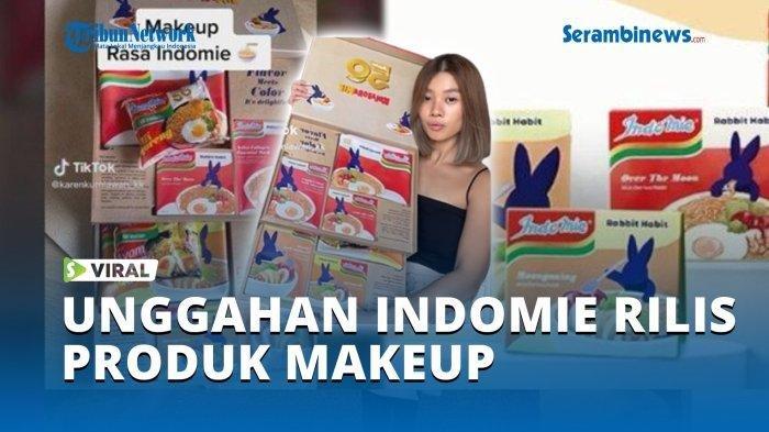 VIRAL, Indomie Rilis Produk Makeup - Prohaba.co