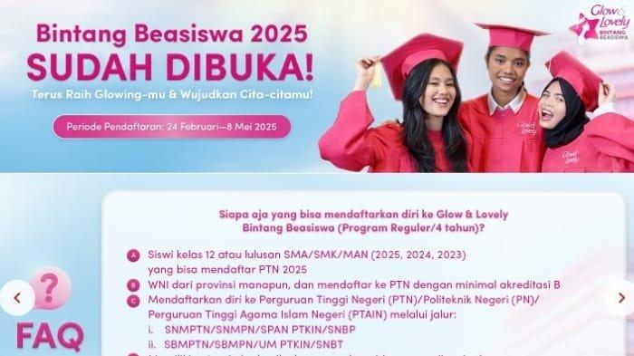 Pendaftaran Beasiswa Glow and Lovely 2025 Terbuka untuk Pelajar dan Mahasiswa, Ini Syaratnya ...
