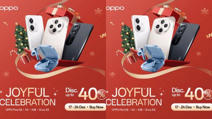 24 Daftar Harga HP OPPO Jelang Hari Natal, Ada Diskon hingga 40 Persen ...