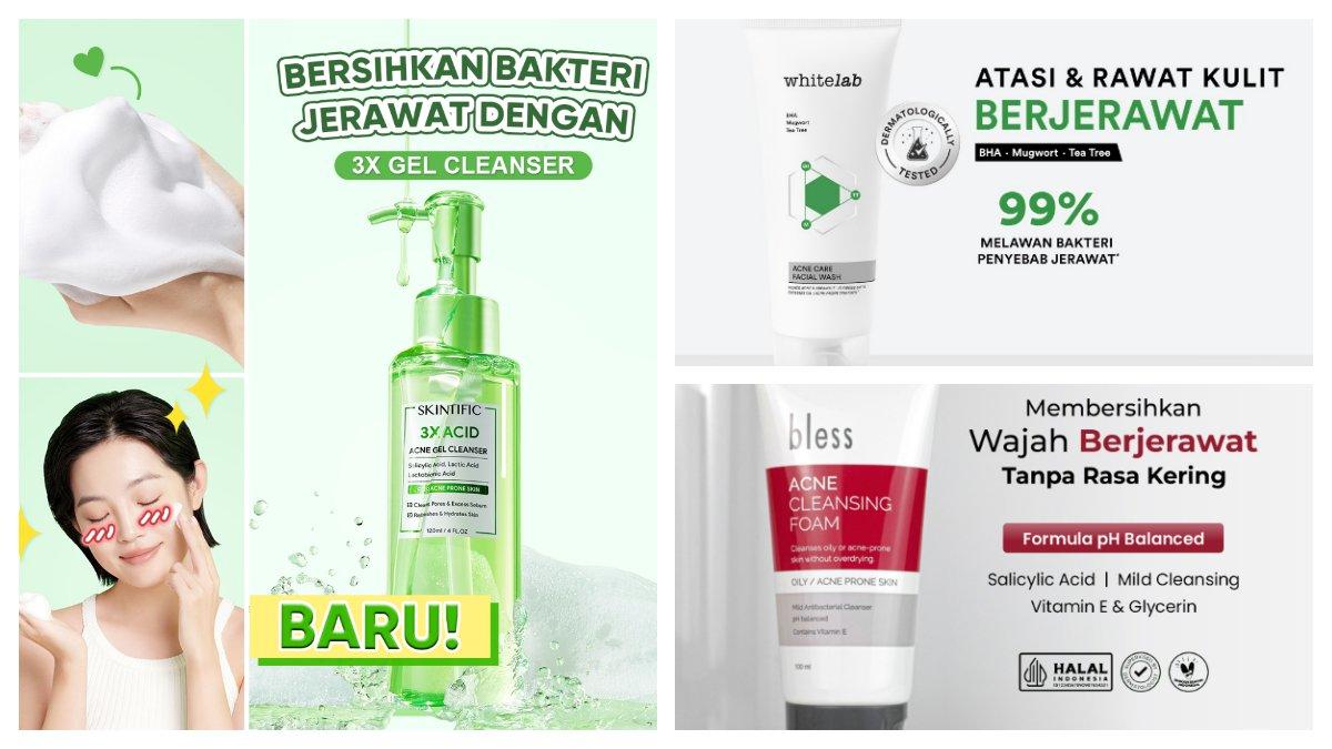 20 Daftar Face Wash Terbaik Khusus untuk Jerawat, Produk Aman dan Sudah ...