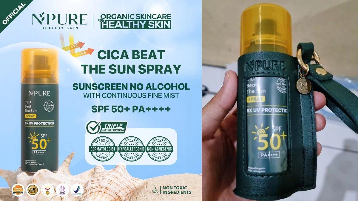 Review NPURE Cica Beat The Sun Spray SPF 50+ PA++++, Sunscreen Aman dan ...