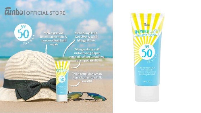 Fanbo Wonder Skin Sunscreen & Serum, Brand Kosmetik Jadul yang Masih ...