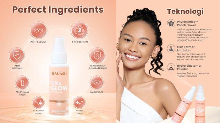 Review Lengkap HANASUI Fix & Glow Setting Spray untuk Make Up Tahan ...
