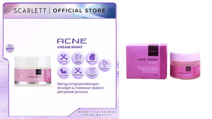 Review Moisturizer SCARLETT Whitening Acne Night Cream, Solusi ...